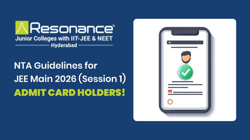 NTA Guidelines & Last-moment Exam Tips for JEE Main Admit Card Holders